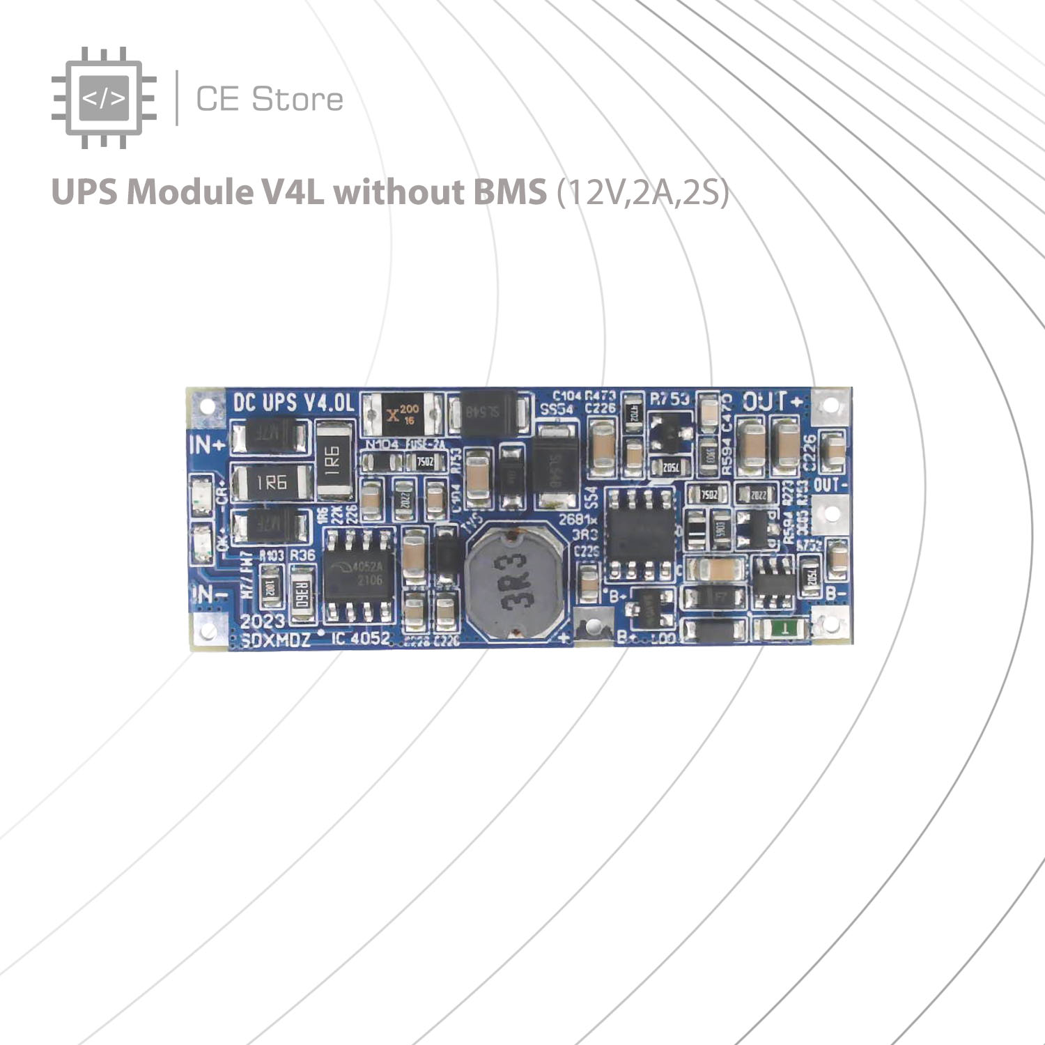 UPS Module V4L without BMS (12V,2A,2S) - CE Sore | Shop.com.mm