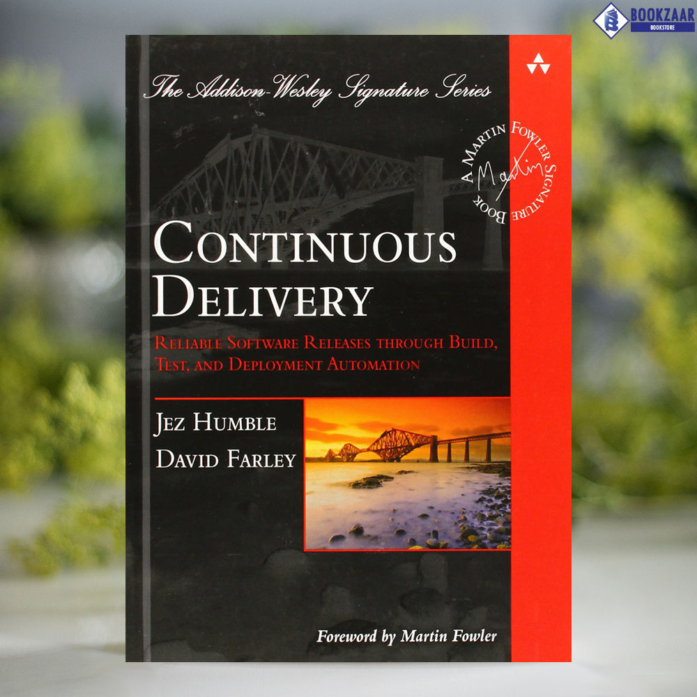 Continuous delivery - Jez Humble, David Farley | Shop.com.mm