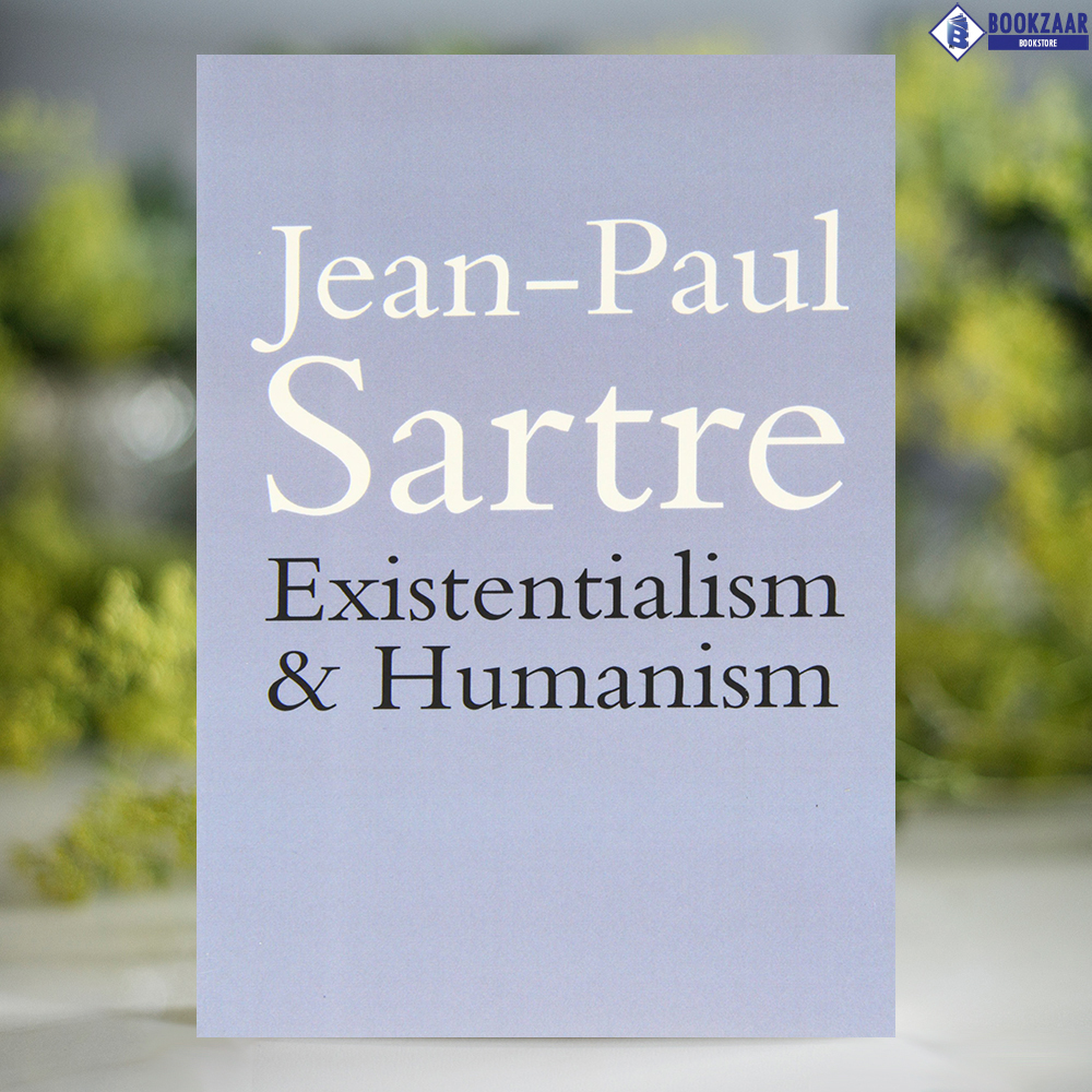 Existentialism is a Humanism - Jean-Paul Sartre | Shop.com.mm