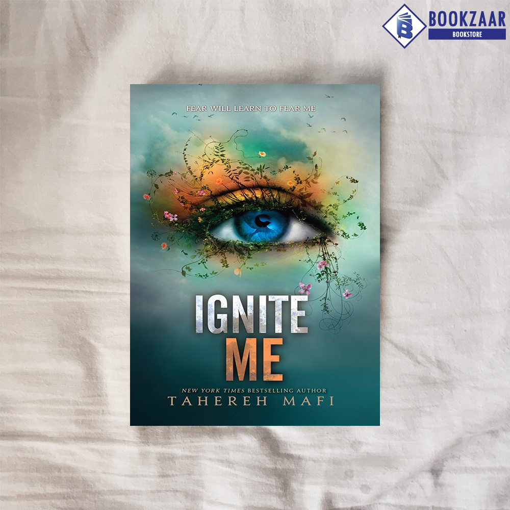 Ignite Me Tahereh Mafi Shop Mm