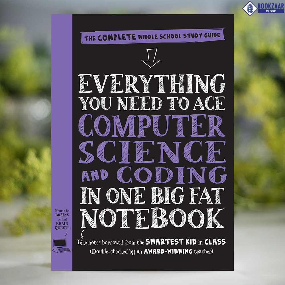 Everything You Need to Ace Computer Science and Coding in One Big Fat ...