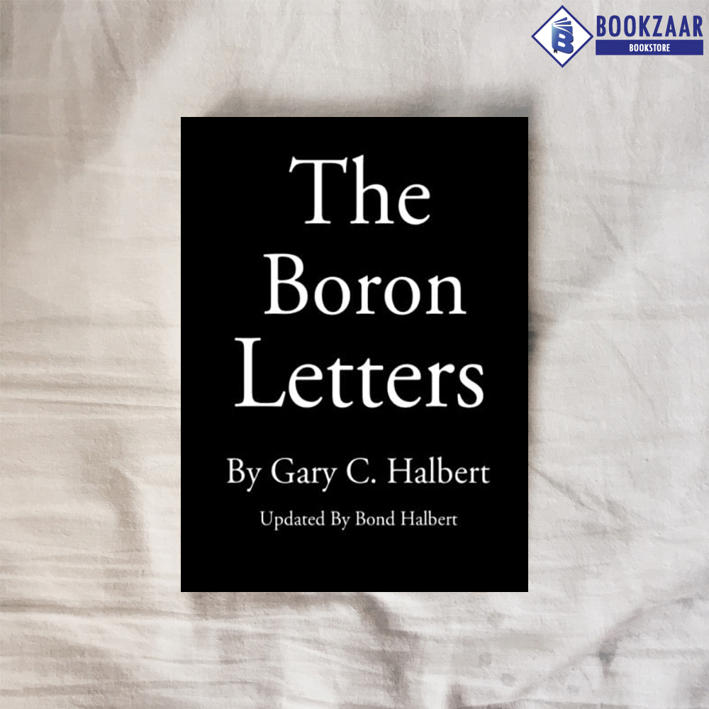 The Boron Letters - Gary C Halbert | Shop.com.mm